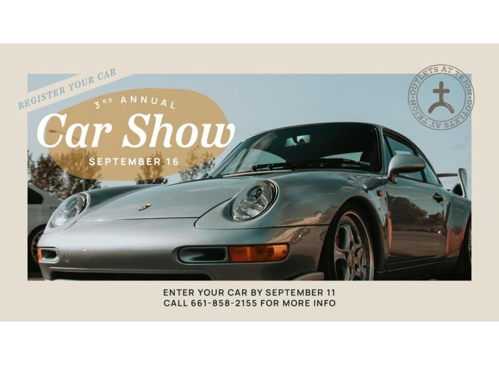 OUTLETS AT TEJON 3RD ANNUAL CAR SHOW - The Business Journal